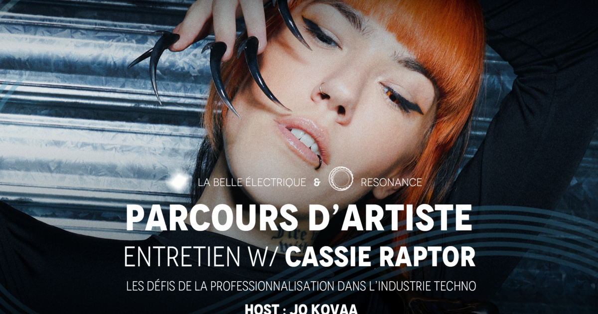 Artist's path : interview w/ Cassie Raptor